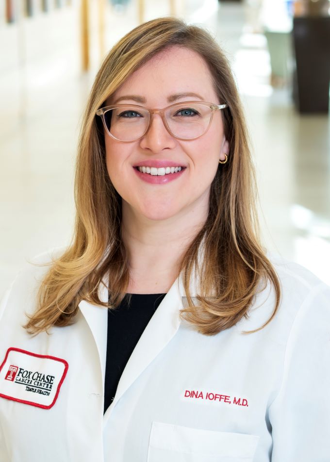 Dina Ioffe | Fox Chase Cancer Center - Philadelphia PA